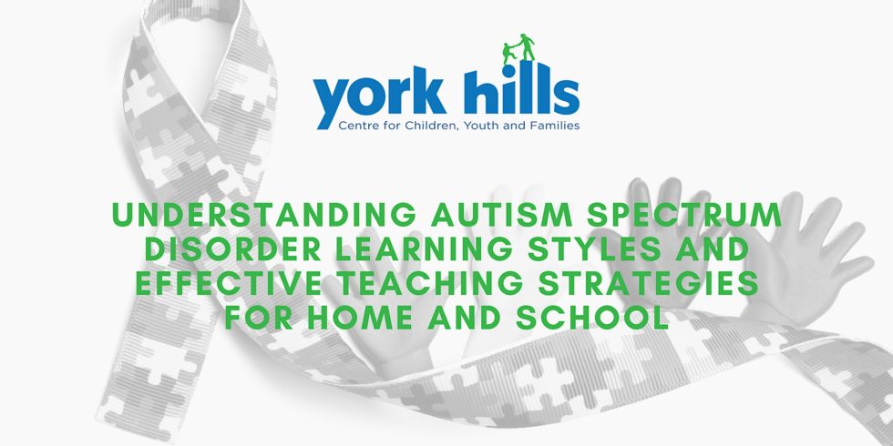 Understanding ASD Learning Styles and Effective Teaching Strategies ...